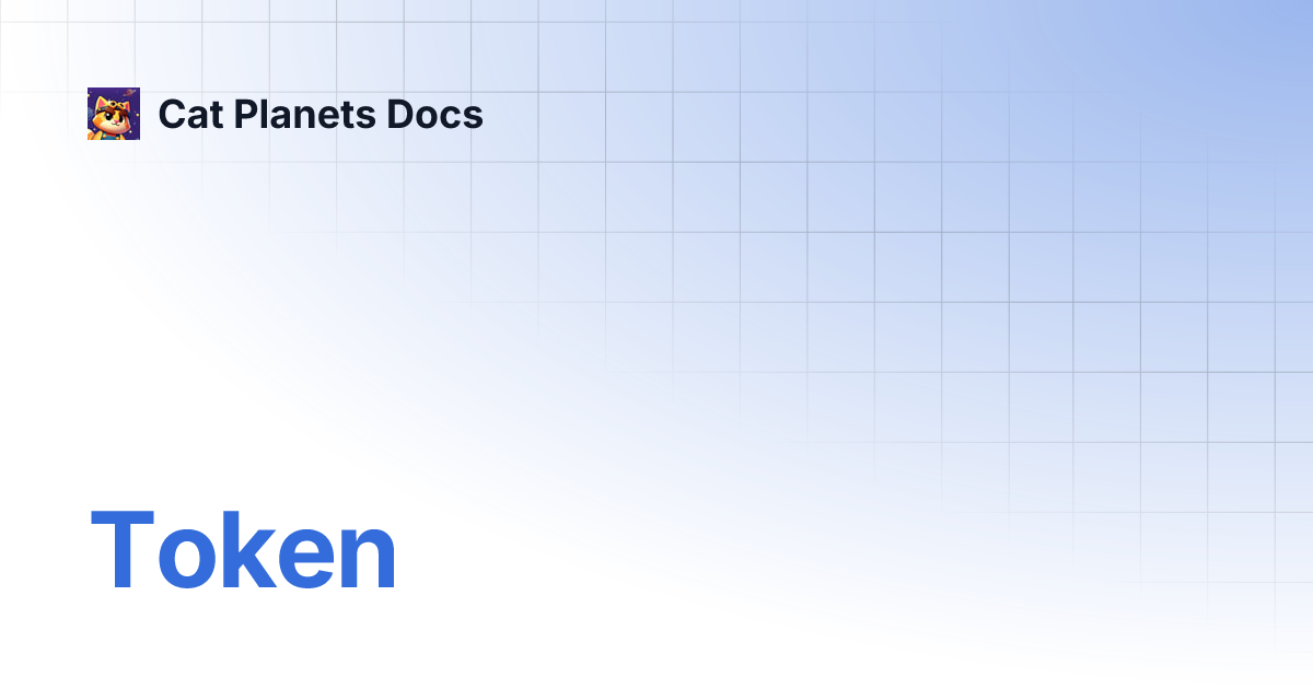 Token | Cat Planets Docs